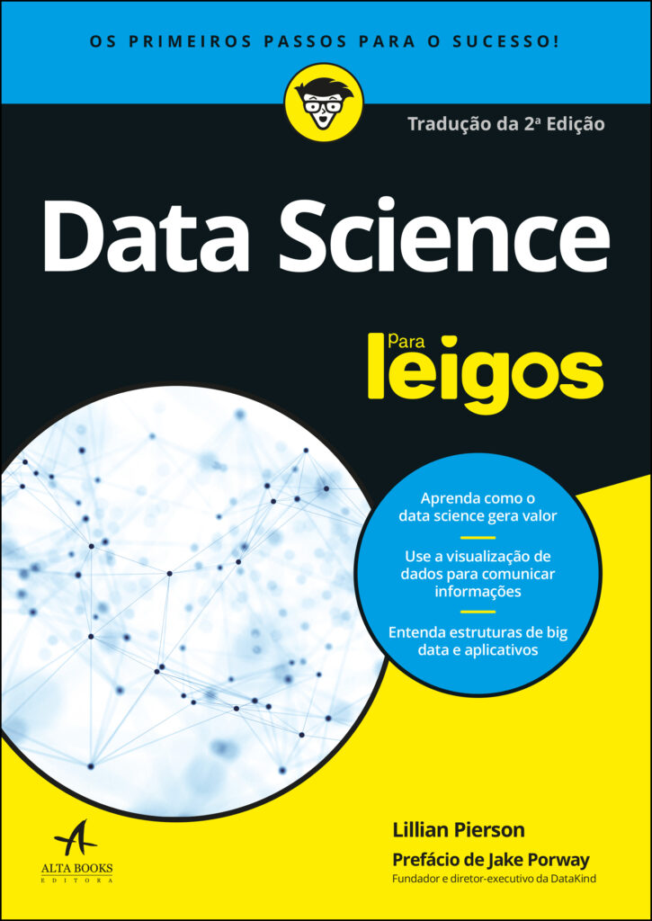Data Science Para Leigos – Editora Alta Books