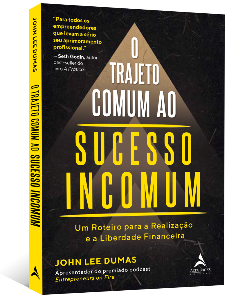 O trajeto comum ao sucesso incomum – Editora Alta Books