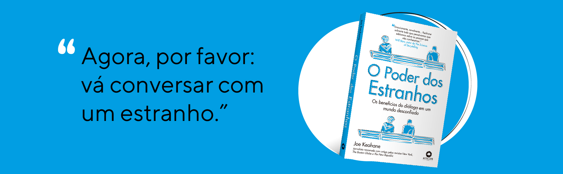 O poder dos estranhos – Editora Alta Books