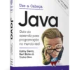 Use a Cabeça Java – 3ª Edição – Editora Alta Books